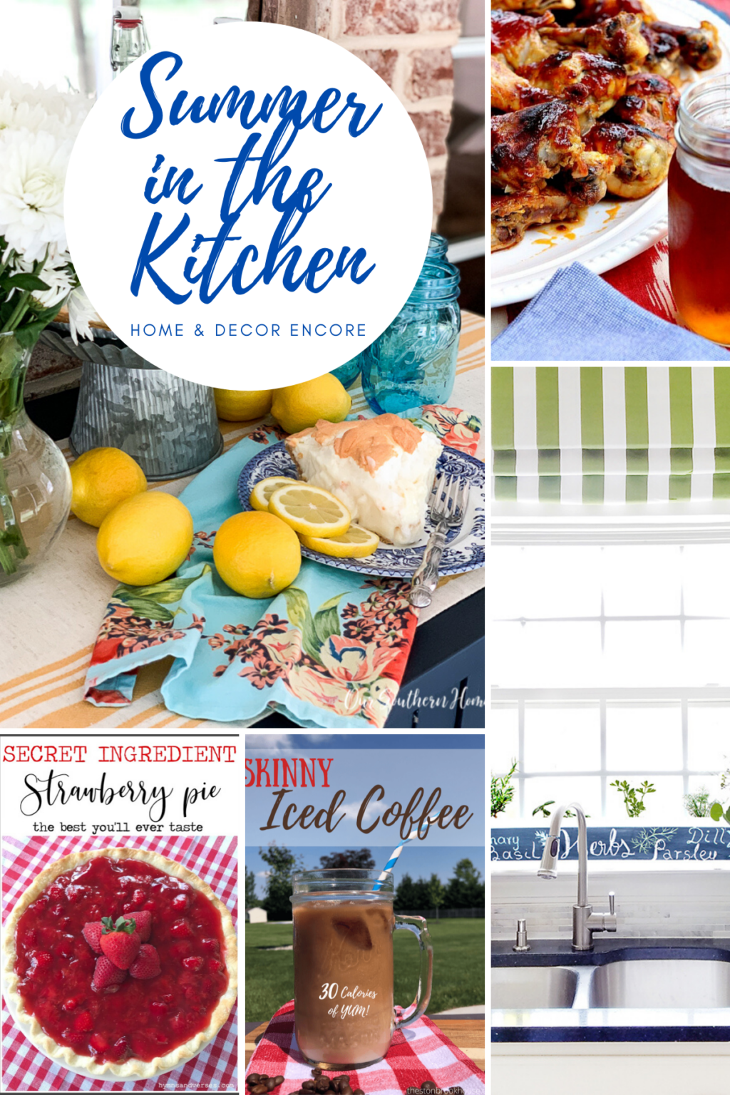 Summer in the Kitchen - Our Southern Home